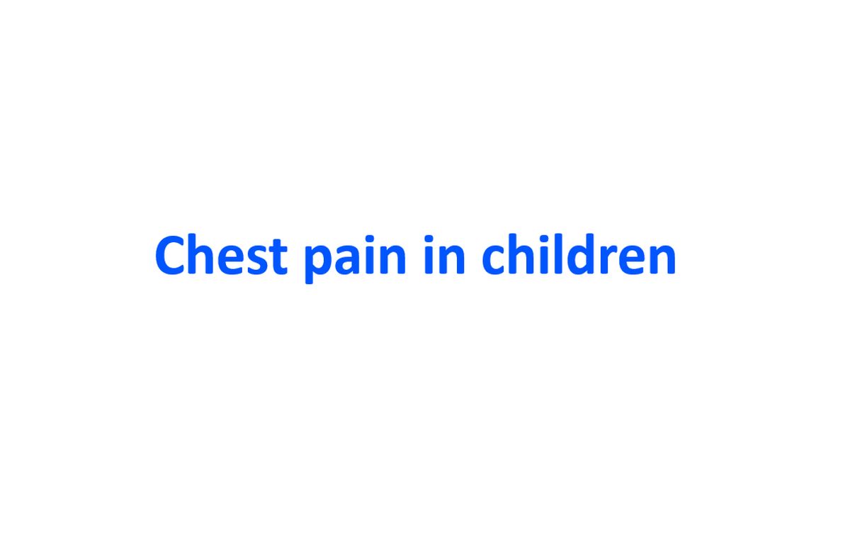 Important causes of chest pain in children - All About Heart And Blood ...