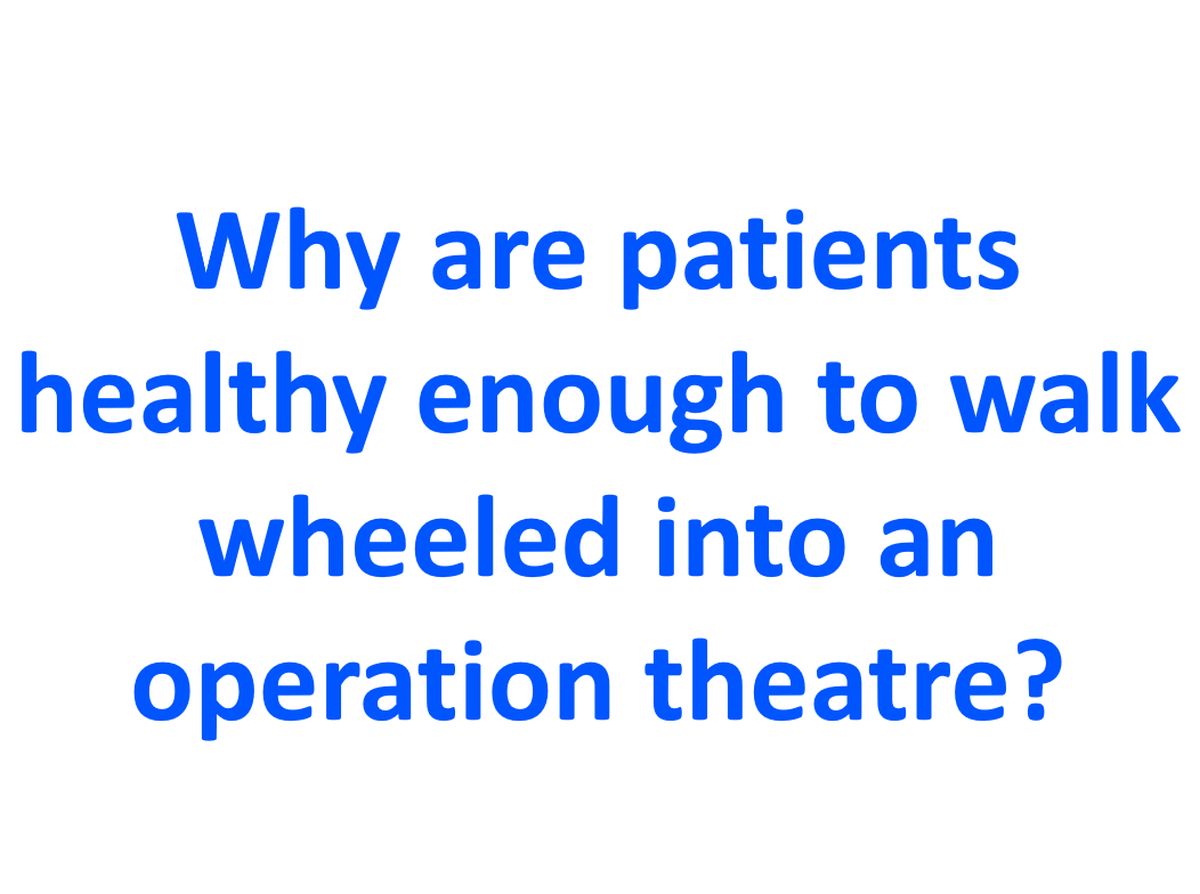 Why are ambulant persons wheeled into an operation theatre? - All About ...