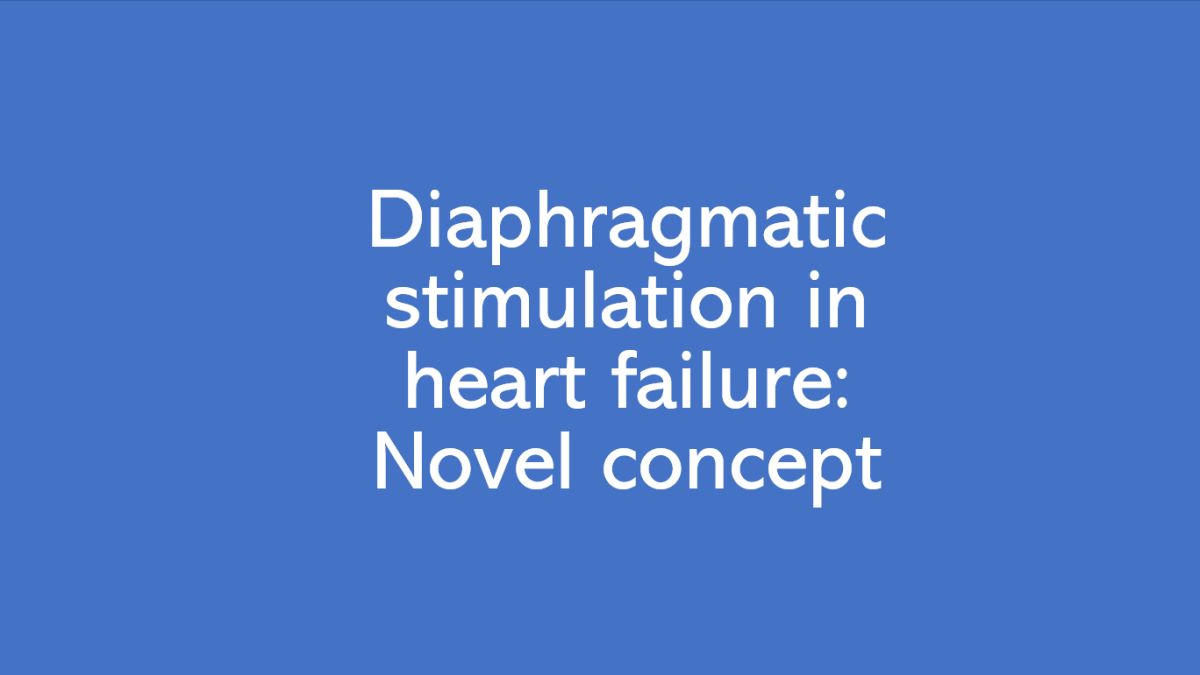 Diaphragmatic stimulation in heart failure: Novel concept - All About ...