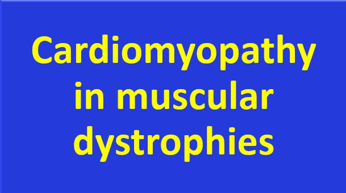 Cardiomyopathy in muscular dystrophies - All About Cardiovascular ...