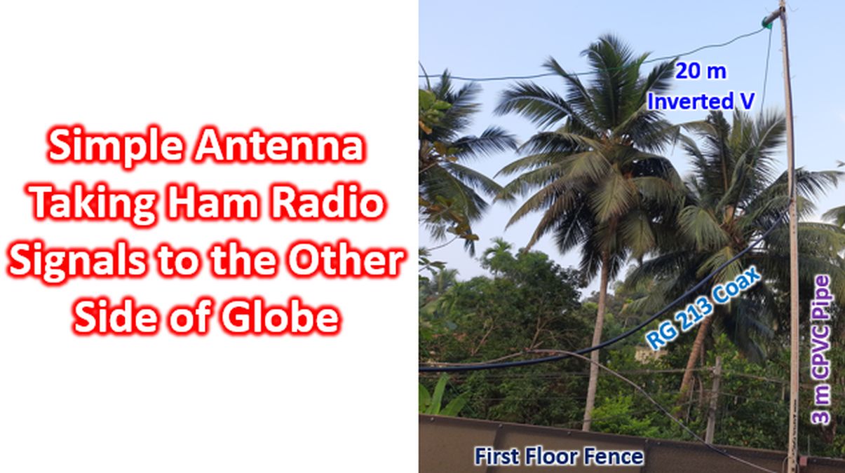 Simple Antenna Taking Ham Radio Signals to the Other Side of Globe ...
