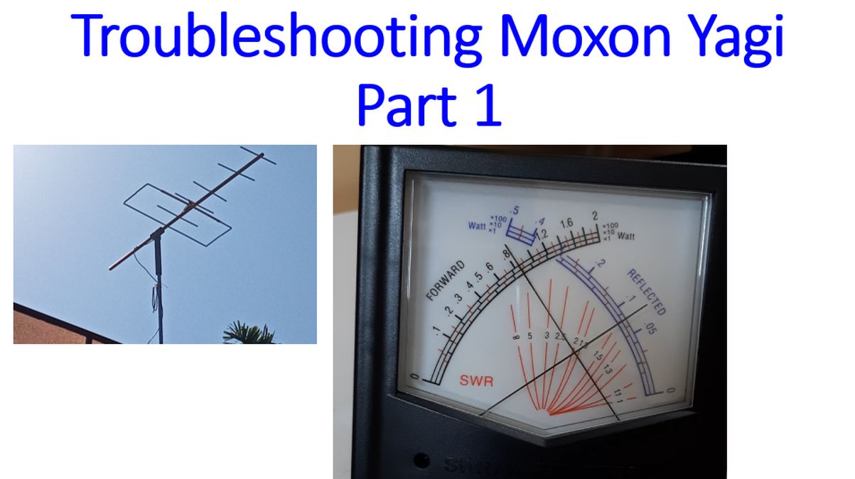 Checking Moxon Yagi - Johnson's Techworld