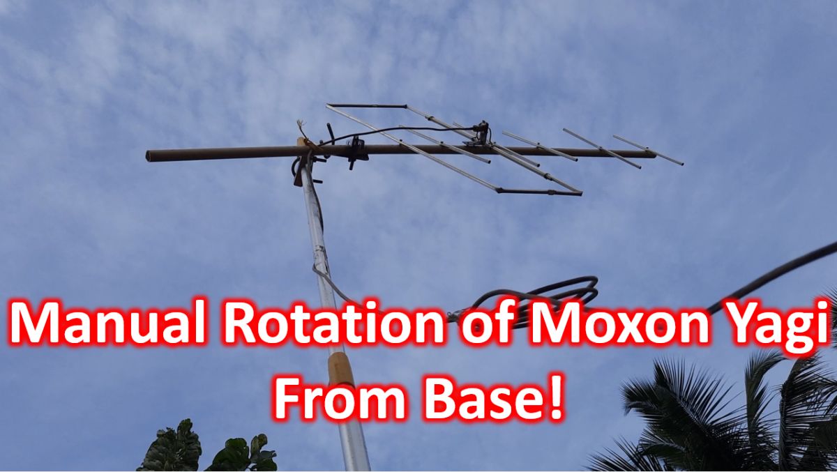 Manual Rotation of Moxon Yagi From Base! - Johnson's Techworld