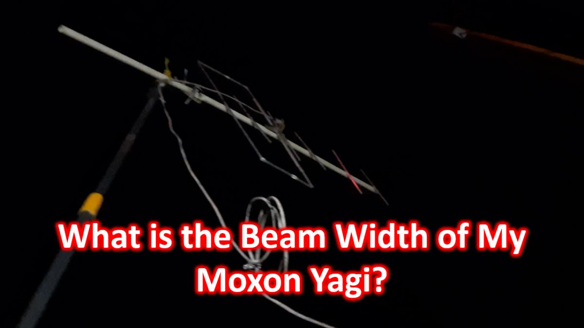 What is the Beam Width of My Moxon Yagi? - Johnson's Techworld