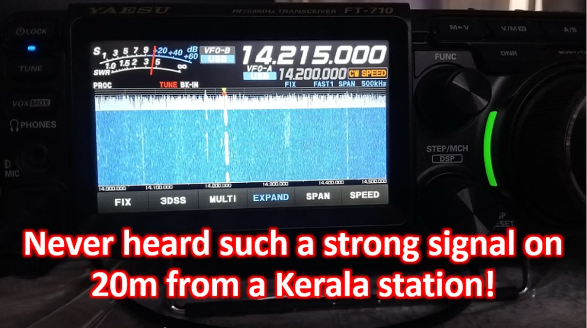 Never heard such a strong signal on 20m from a Kerala station ...