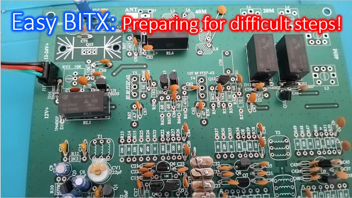 Easy BITX: Preparing for difficult steps! - Johnson's Techworld